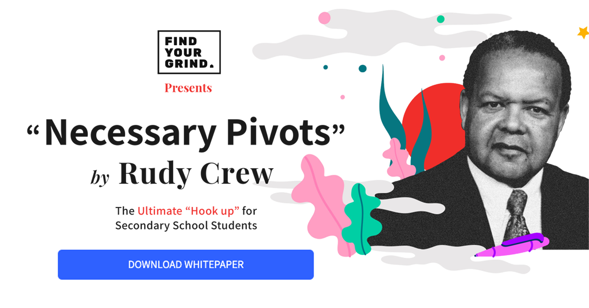 White Paper: Necessary Pivots by Dr. Rudy Crew